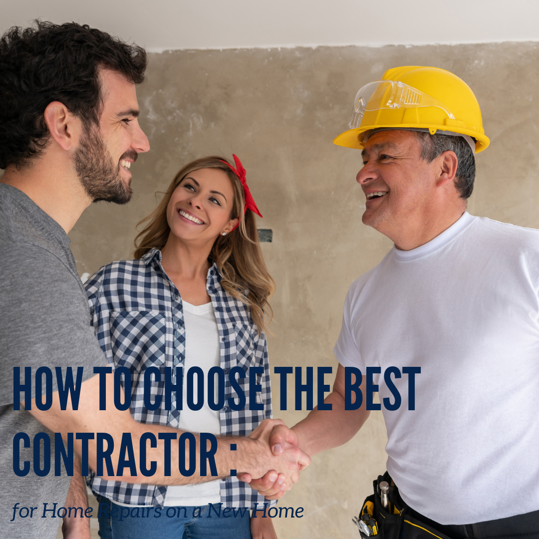 How to Choose the Best Contractor for Home Repairs on a New Home - Glass Home Inspections